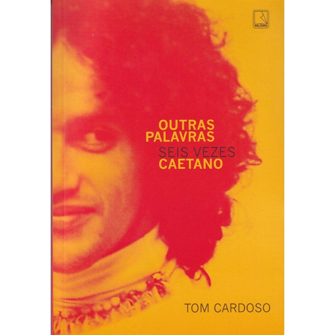 Outras Palavras Seis Vezes Caetano de Tom Cardoso - Record - Outras Palavras Seis Vezes Caetano ...