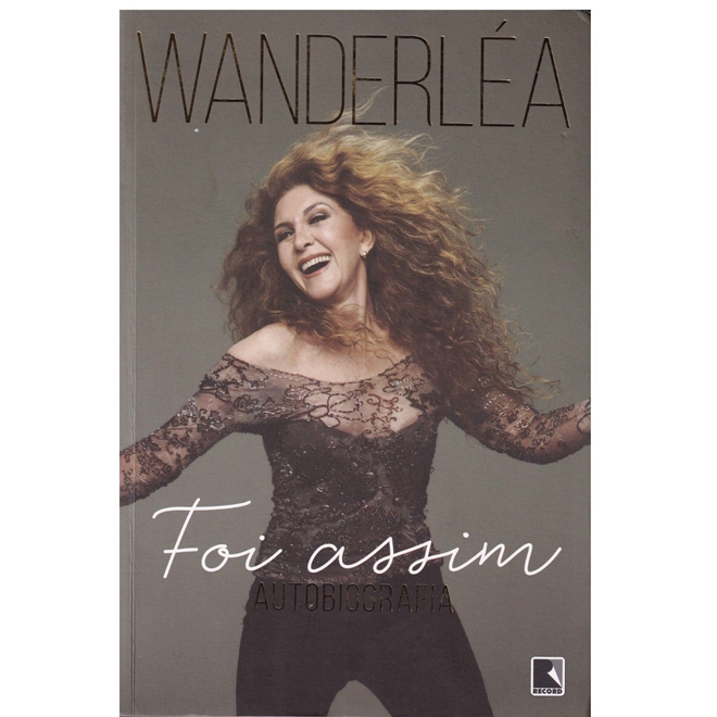 Wanderléa: Foi Assim - Renato Vieira - Record - Wanderléa: Foi Assim ...