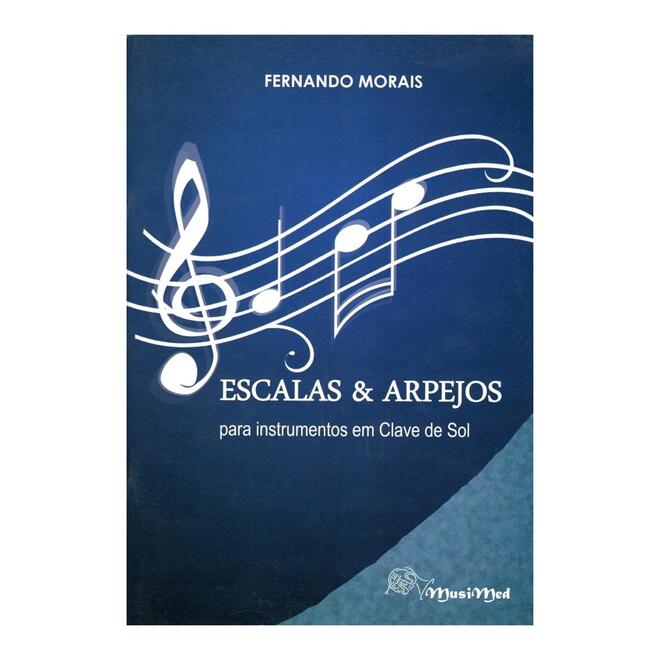 Escalas e arpejos para instrumentos em Clave de Sol - Escalas e arpejos para instrumentos em ...