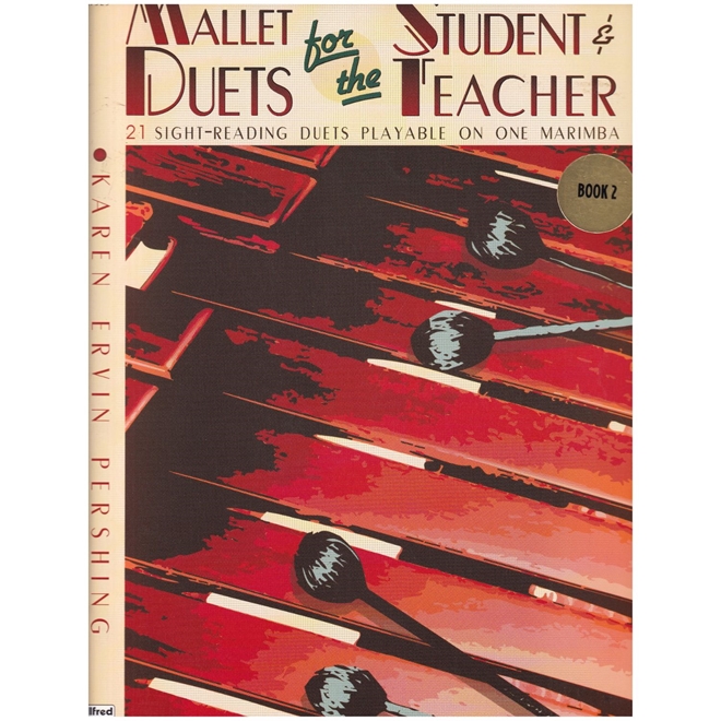 Mallet Duets For The Student E Teacher Book 2 - Alfred