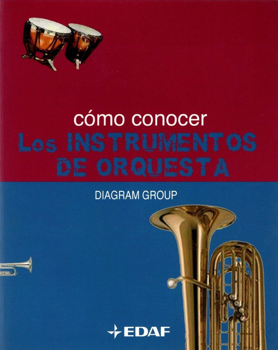 Como Conocer Los Instrumentos De Orquestra, de Diagram Group - Como ...